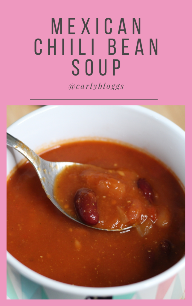 Mexican Chilli Bean Soup - Carly Bloggs